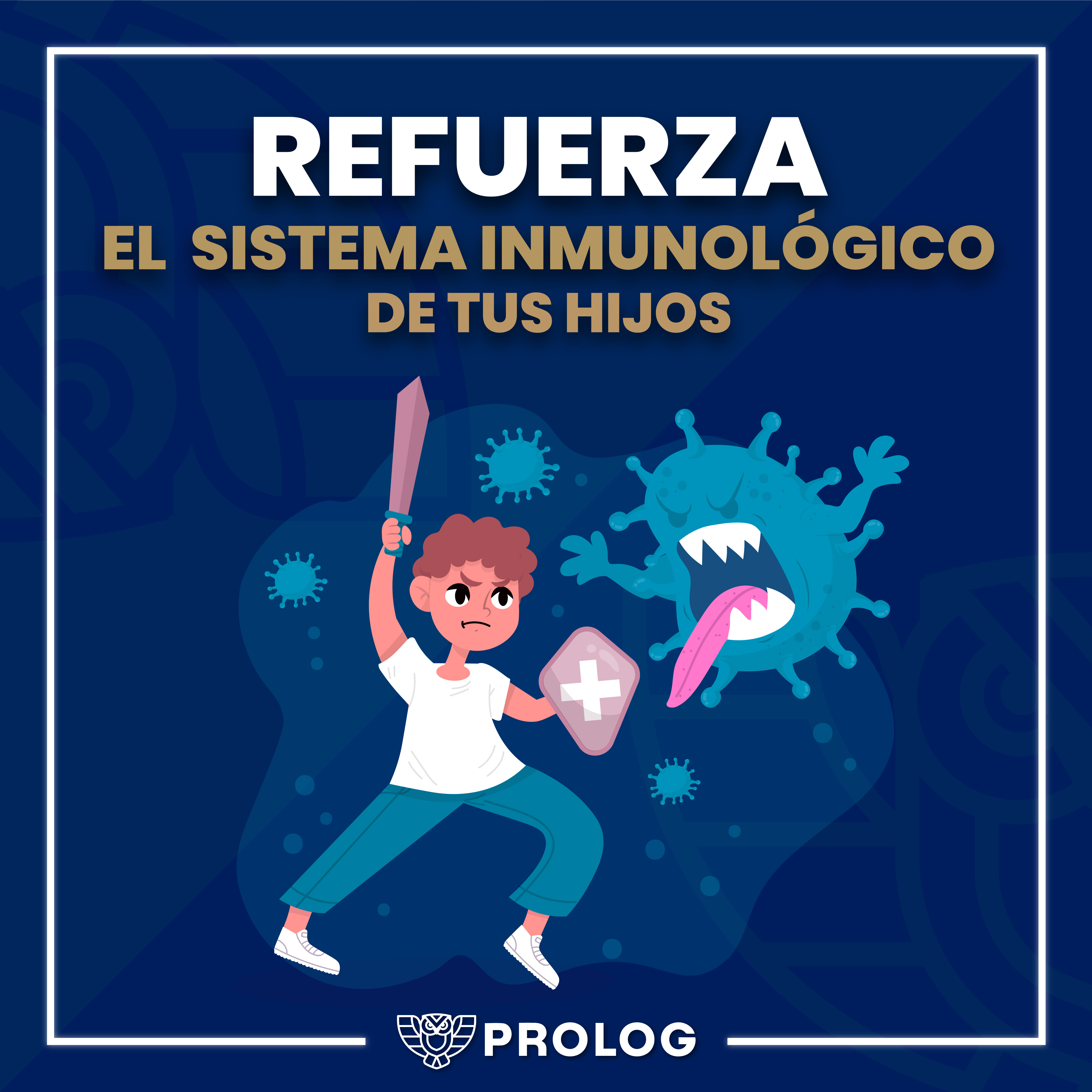REFUERZA EL SISTEMA INMUNOLÓGICO DE TUS HIJOS