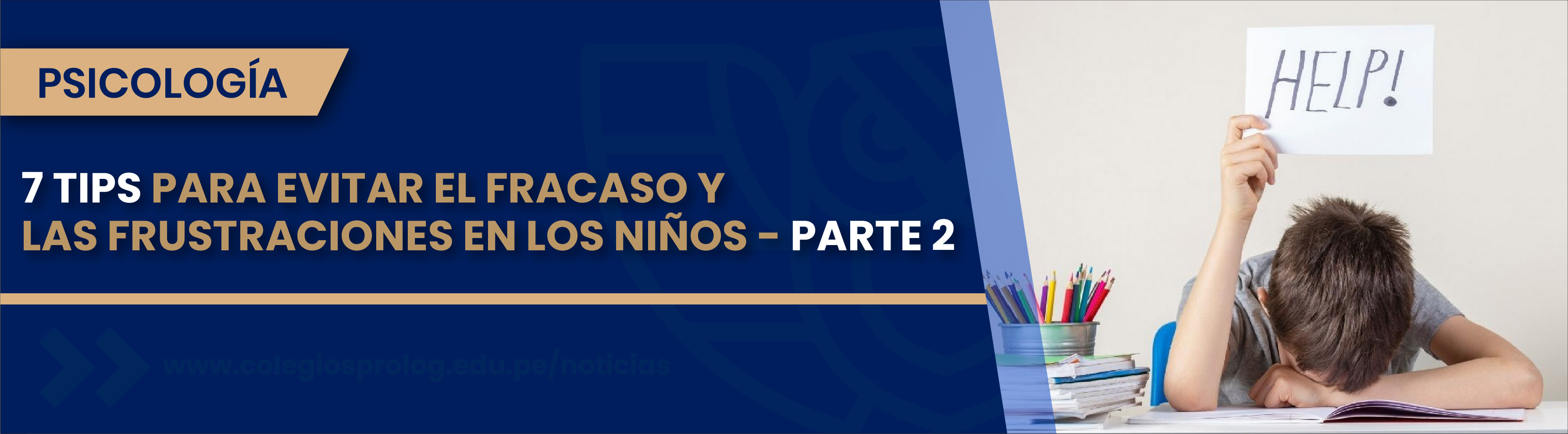 7 PAUTAS PARA EVITAR EL FRACASO Y LA FRUSTRACIÓN EN LOS NIÑOS - PARTE 2